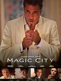 Magic City Temporada 1 - SensaCine.com