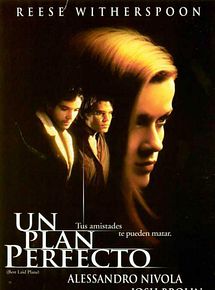 Un plan perfecto - Película 1999 - SensaCine.com