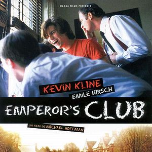 The Emperor's Club : Fotos y carteles - SensaCine.com