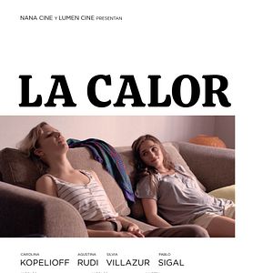La calor - Película 2020 - SensaCine.com