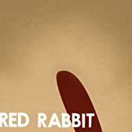 Red Rabbit - Cortometraje - SensaCine.com