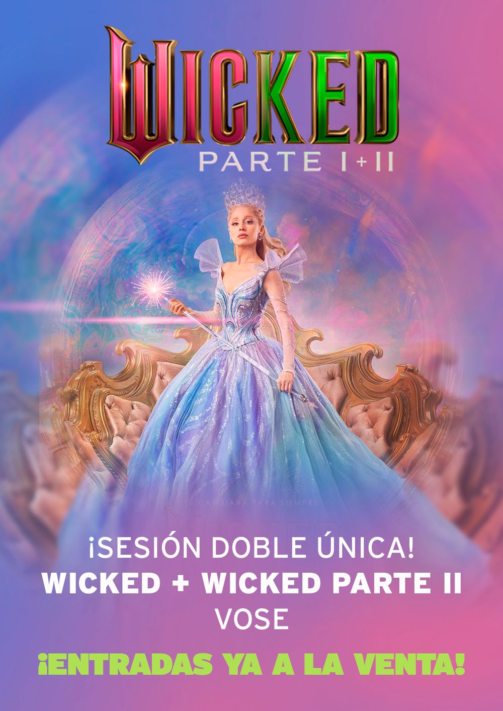 Wicked Parte I y Parte II – Sesión doble - SensaCine.com
