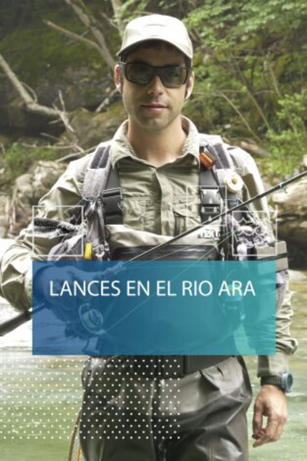 Lances en el río Ara - Película 2025 - SensaCine.com