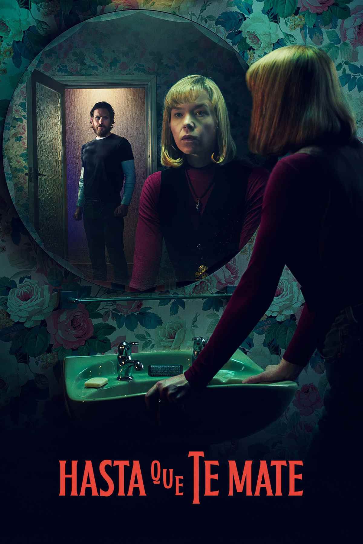 Hasta que te mate - Serie 2023 - SensaCine.com