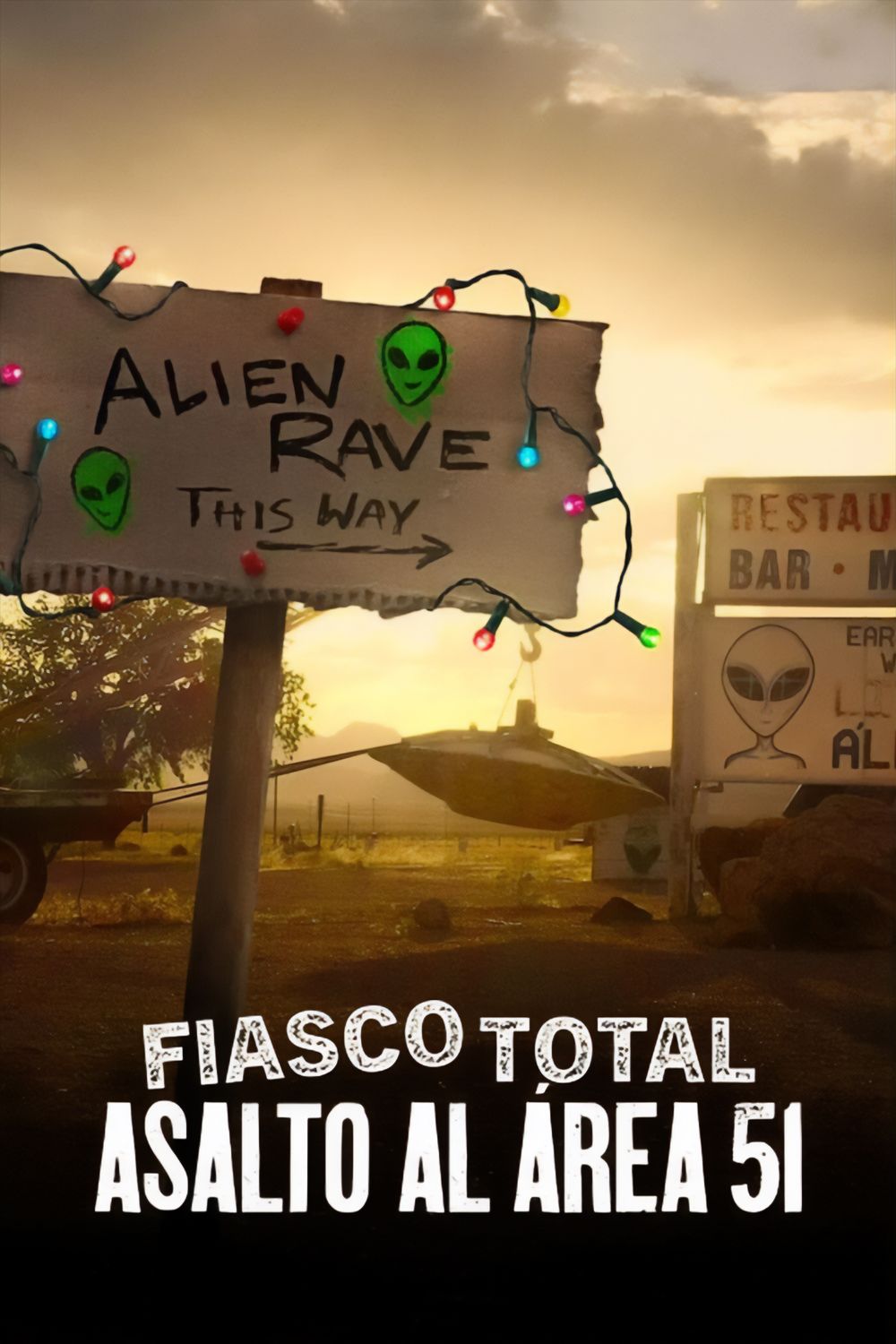 Fiasco total: Asalto al Área 51 - Documental 2025 - SensaCine.com