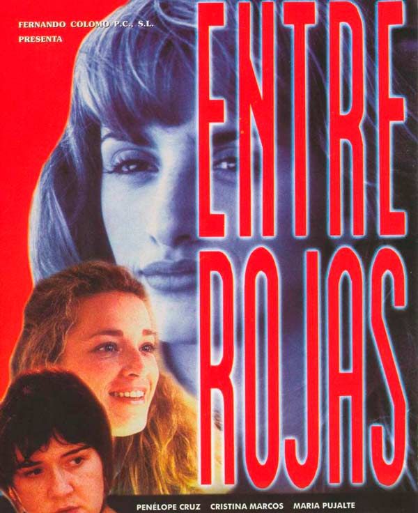 Entre Rojas - Película 1995 - SensaCine.com