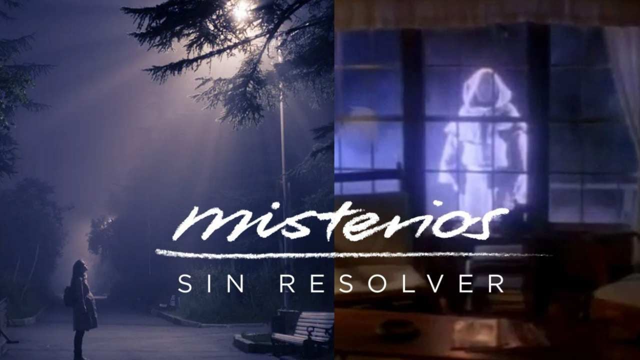 'Misterios sin resolver': Vive las nuevas y espeluznantes historias en ...