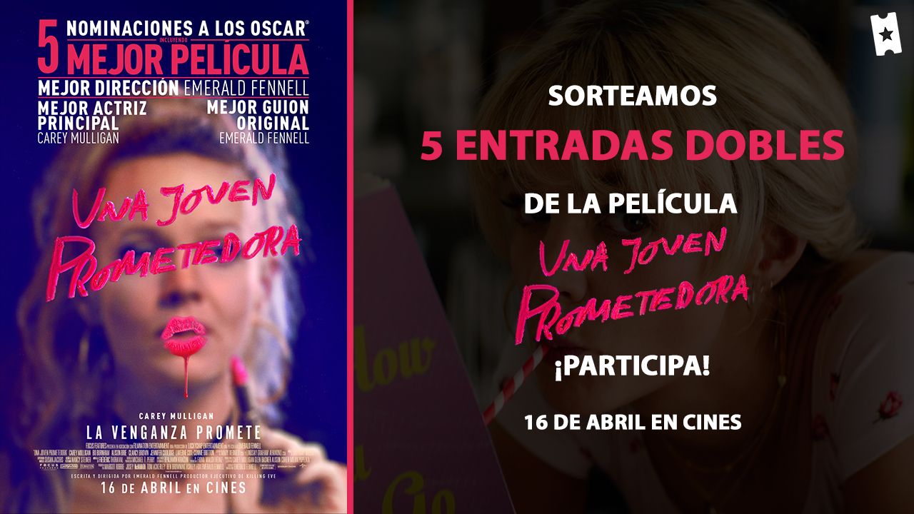 Sorteamos 5 entradas dobles para ver en cines 'Una joven prometedora', la cinta de Carey ...