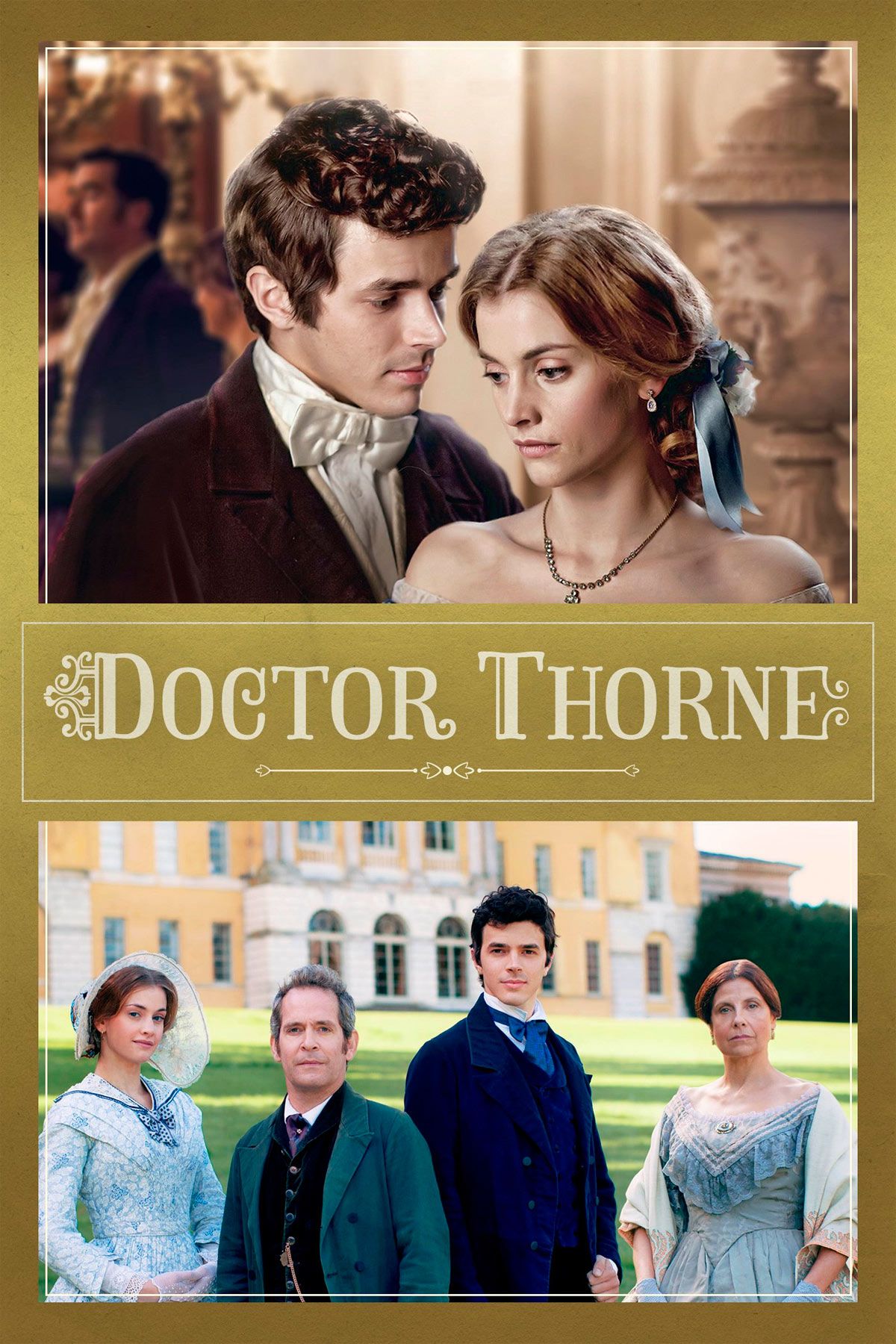 Doctor Thorne - Serie 2016 - SensaCine.com