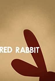 Red Rabbit - Cortometraje - SensaCine.com