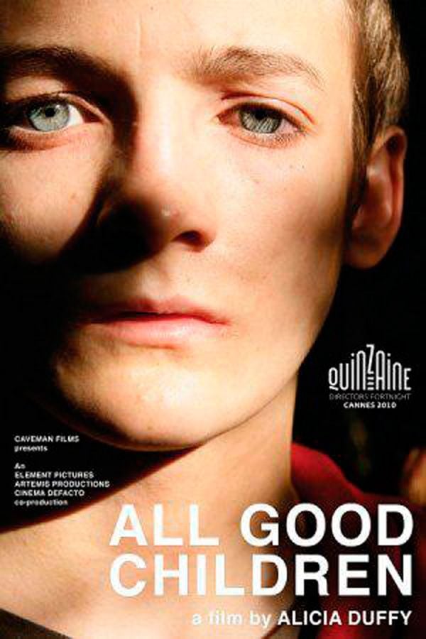 All Good Children - Película 2009 - SensaCine.com