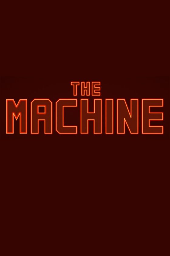 Cartel de la película The Machine - Foto 6 por un total de 6 ...
