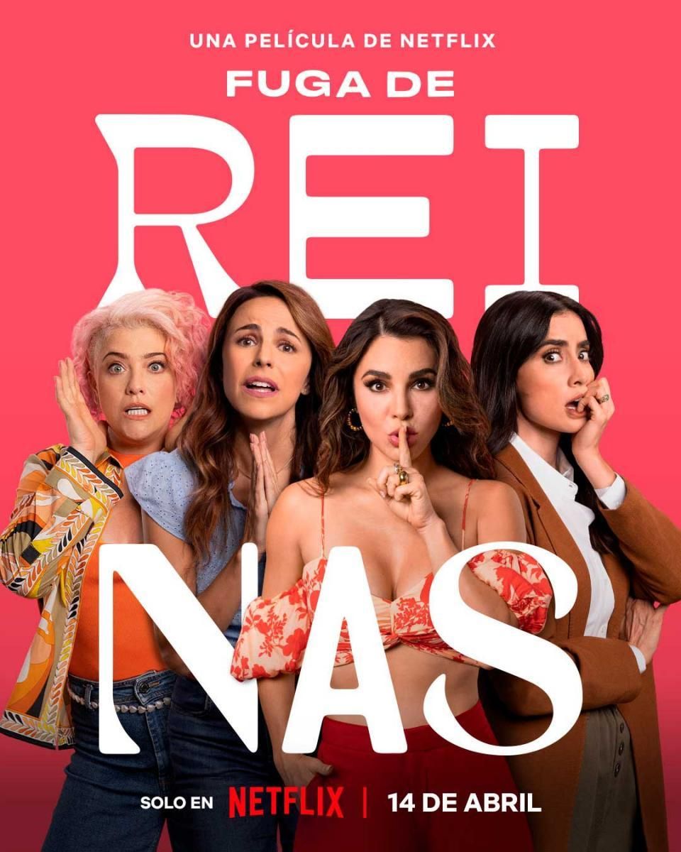 Fuga de reinas - Película 2023 - SensaCine.com