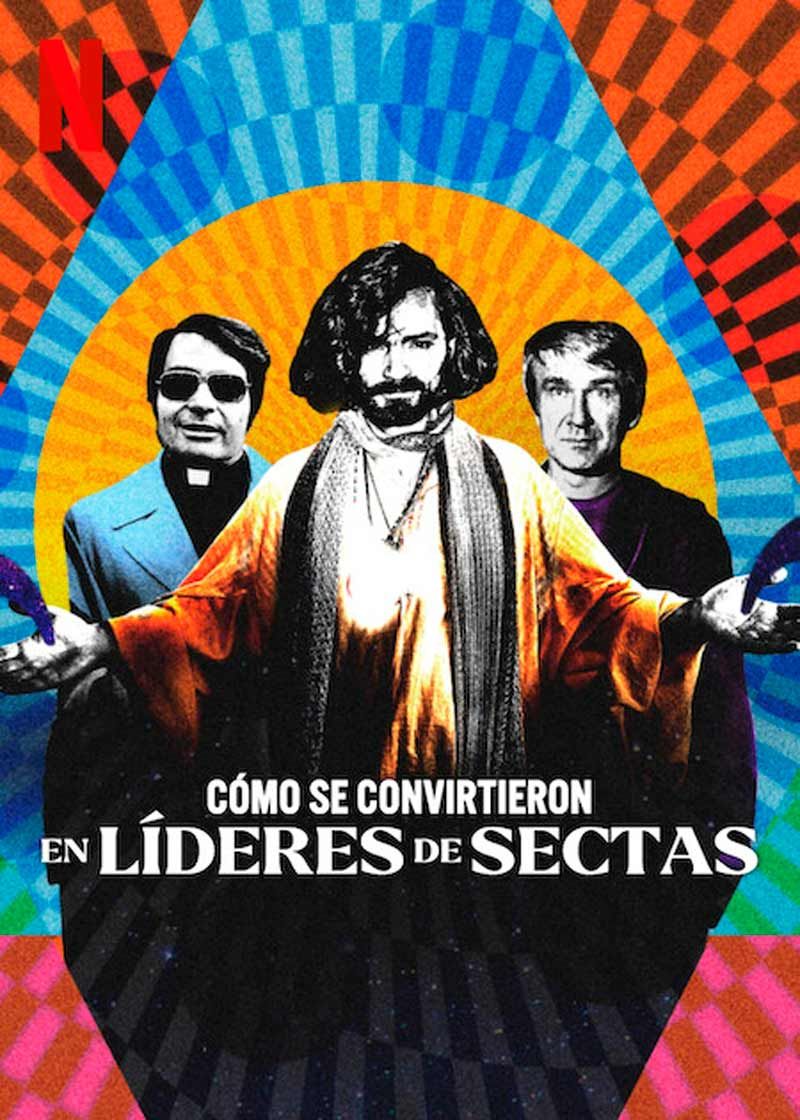 Cómo se convirtieron en líderes de sectas en streaming - SensaCine.com