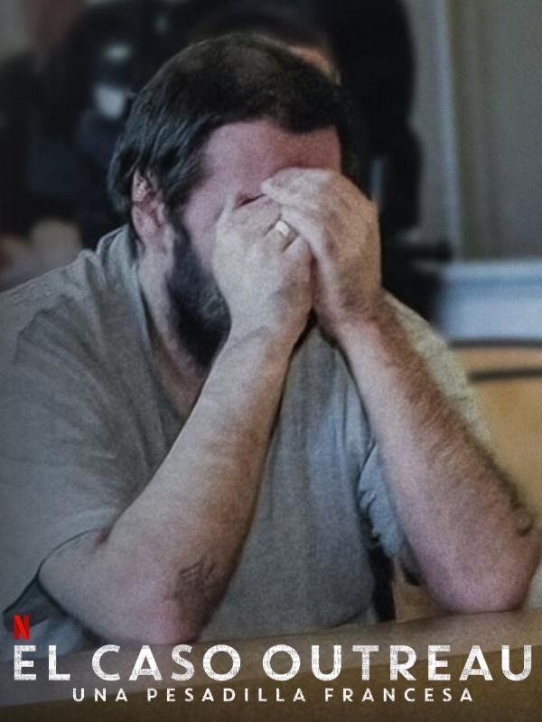 El caso Outreau: Una pesadilla francesa - Serie 2024 - SensaCine.com