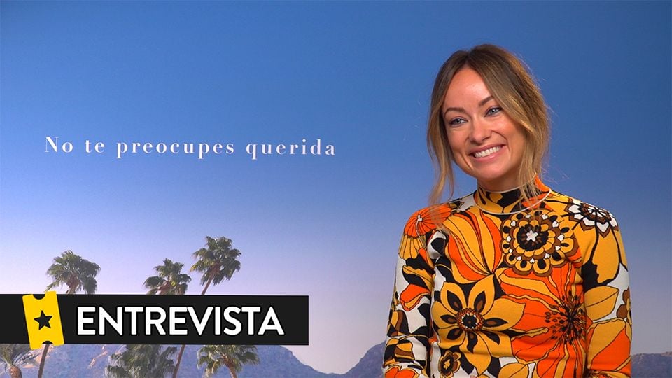 Entrevista sobre No te preocupes querida : Olivia Wilde Entrevista: No te preocupes querida ...
